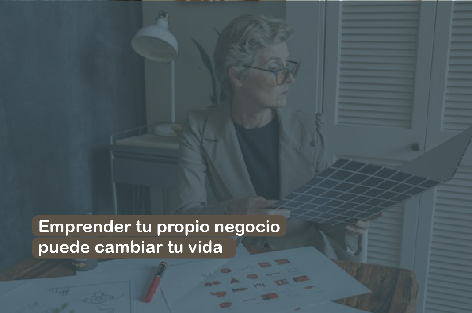 Emprender tu propio negocio puede cambiar tu vida - Ruta del Emprendimiento